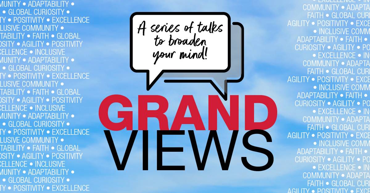 Grand Views - Now Accepting Nominations | Grand View University