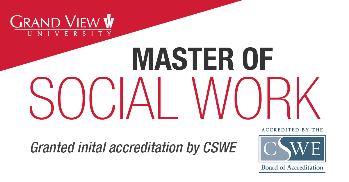 MSW Granted Initial Accreditation by CSWE | Grand View University