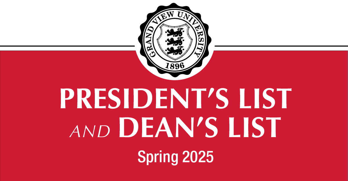 Spring 2025 President's & Dean's Lists | Grand View University